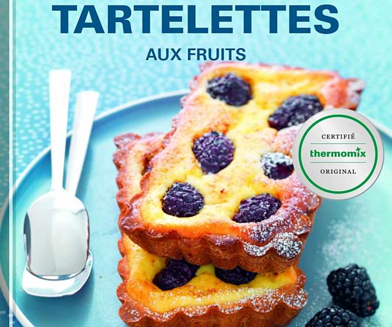 Tartelettes aux fruits - Cookidoo™– the official Thermomix® recipe platform
